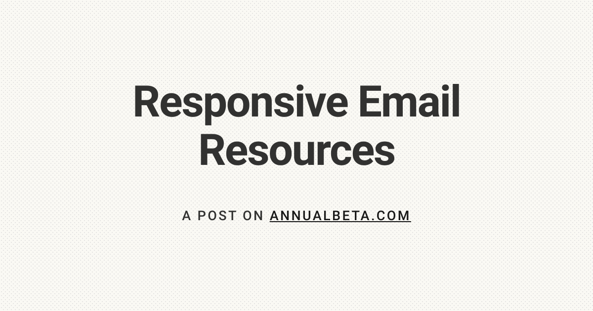Responsive Email Resources